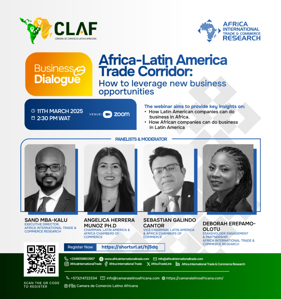 Business Dialogue: Africa-Latin America Trade Corridor: How to Leverage ...